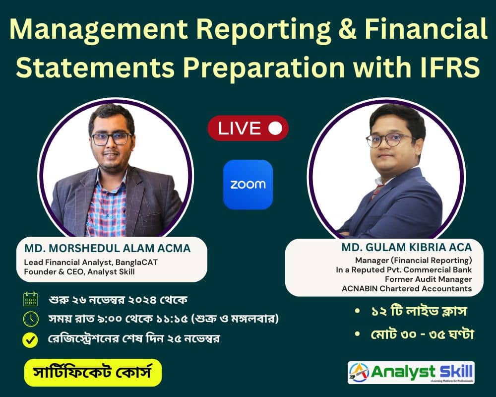 Management Reporting & Financial Statements Preparation with IFRS (Batch 1) | Analyst Skill